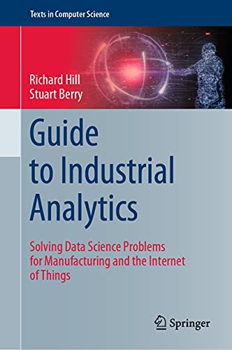 Guide To Industrial Analytics Solving Data Science Problems For 5403