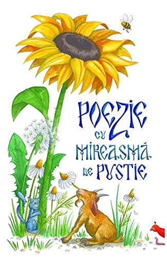 Poezie Cu Mireasma De Pustie by Unknown | Goodreads