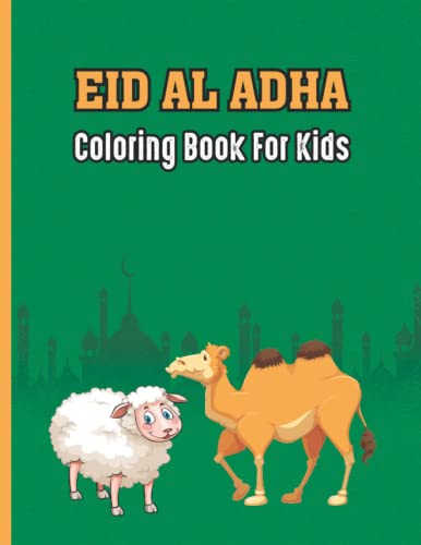 Eid Al Adha Coloring Book for Kids: Islamic Coloring Book for Kids ...