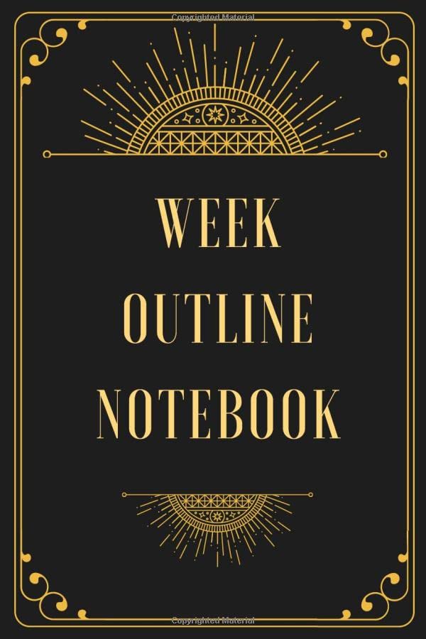 week outline notebook: Vision Guide + weekly and daily planner for a ...