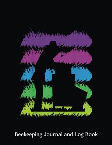 Beekeeping Journal and Log Book: Beekeeping Playful Colors With A Shade ...