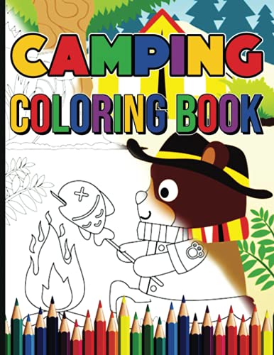 Camping Coloring Book: camping coloring book for kids, tent camping ...