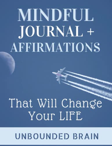 Mindful Journal & Affirmations that Will Change Your Life | Daily ...
