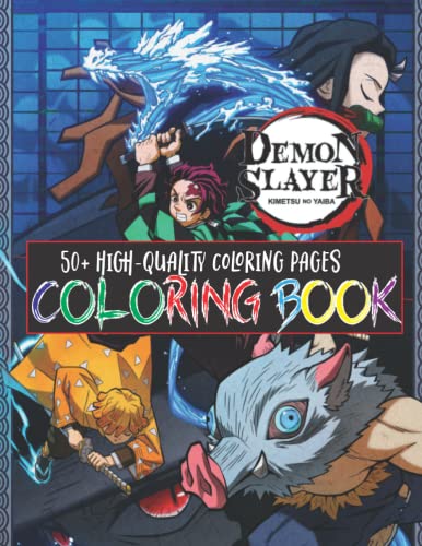 Dèmon Slayer Coloring Book: Amazing Coloring Book with 100+ Beautiful ...