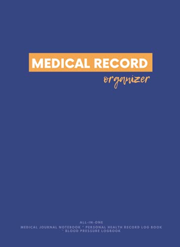 Medical Record Organizer: Personal Health Record Log Book, Blood ...