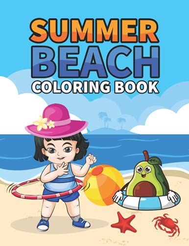 Summer Beach Coloring Book: Summer Vacation Time Kids Playing on The ...