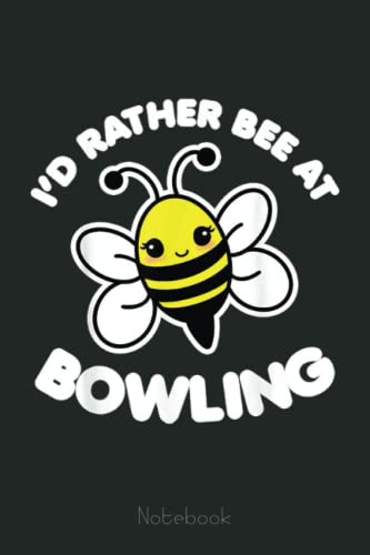 Funny Bowling Bee Joke Pun Cute Kawaii Bee Drawing Notebook: The ...