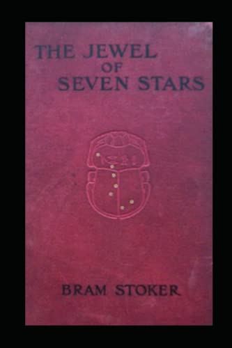 the jewel of seven stars bram stoker annotated edition by Bram Stoker ...
