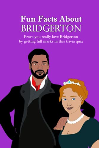 Fun Facts About Bridgerton: Prove you really love Bridgerton by getting ...