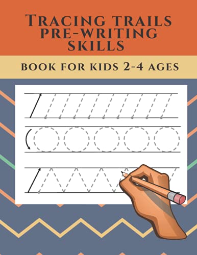 Tracing Trails Pre-Writing Skills: Book For Kids 2-4 Ages by Mario ...