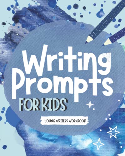 Writing prompts for kids: Young writers workbook. Improves writing ...