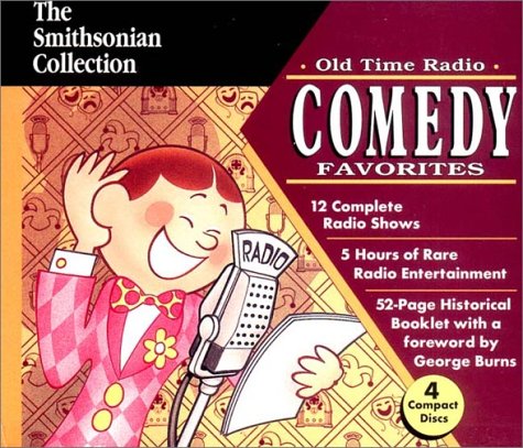 Old Time Radio Comedy Favorites by Smithsonian Collection | Goodreads