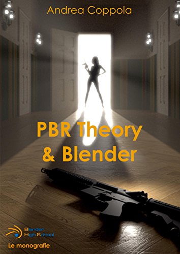 PBR Theory & Blender (Italian Edition) by Andrea Coppola | Goodreads