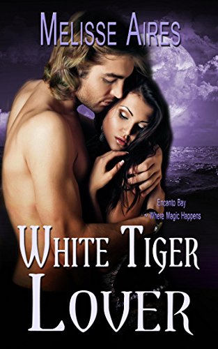 White Tiger Lover by Melisse Aires | Goodreads