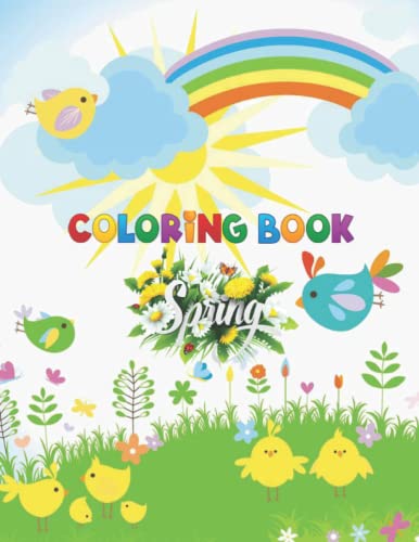 Spring Coloring Book for Kids & Toddlers: Featuring Fun and Relaxing ...