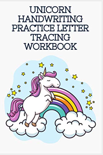 Unicorn Handwriting Practice Letter Tracing Workbook : Unicorn ...