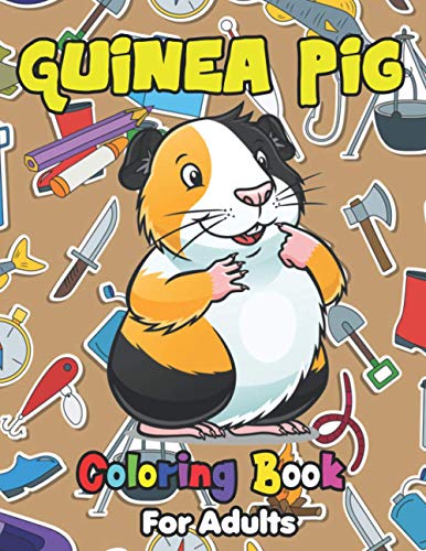 Guinea Pig Coloring Book for Adult: A Cute Adult Coloring Books for ...