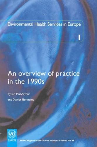 An Overview of Practice in the 1990s: Environmental Health Services in ...