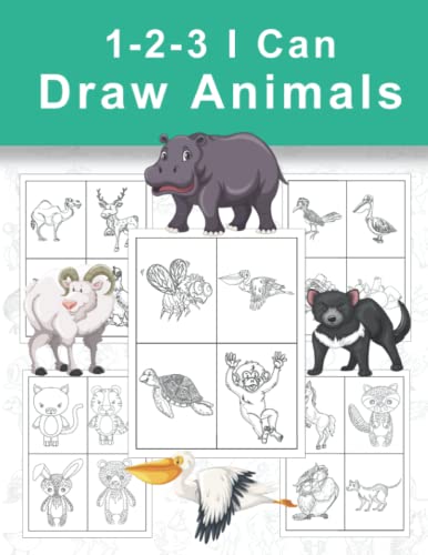 1-2-3 I Can Draw Animals: How to Draw Cool Animals, How to Sketch ...