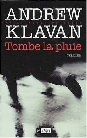 Tombe la pluie by Andrew Klavan | Goodreads