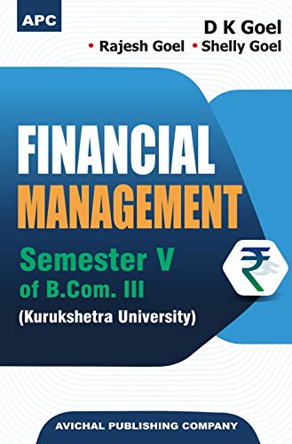 Financial Management B.Com. II Semester IV by D.K. Goel | Goodreads