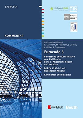 Eurocode 3 Bemessung und Konstruktion von Stahlbauten by Markus ...