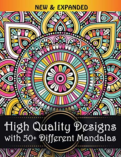 High Quality Designs with 50+ Different Mandalas: New & Expanded: Adult ...