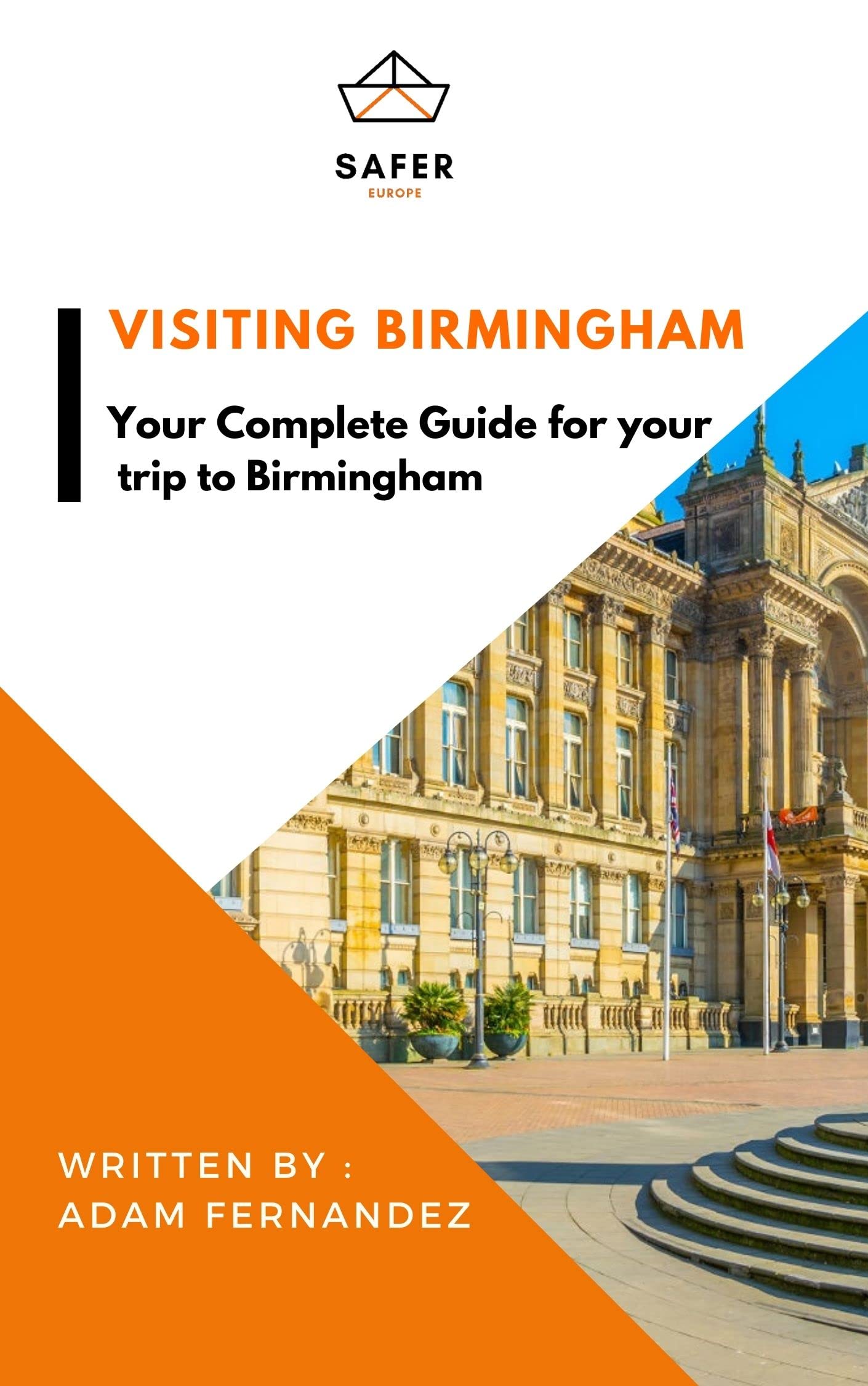 Visiting Birmingham : Your Complete Guide for your trip to Birmingham ...