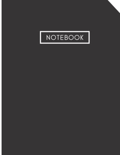 Notebook: Lined Notebook Black Journal Size 8.5 x 11": Ruled ...