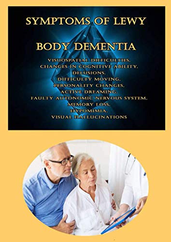 Symptoms Of Lewy Body Dementia Visuospatial Difficulties Changes In Symptoms Of Lewy Body Dementia Visuospatial Difficulties Changes In