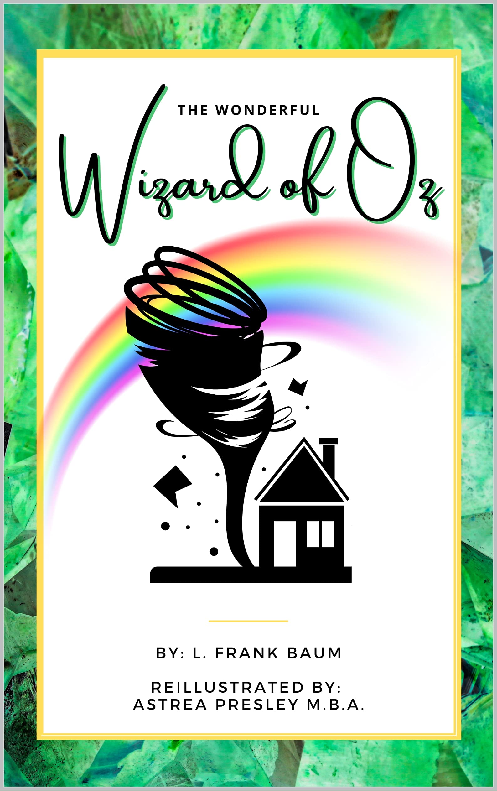 The Wonderful Wizard of Oz (Illustrated) by L. Frank Baum | Goodreads