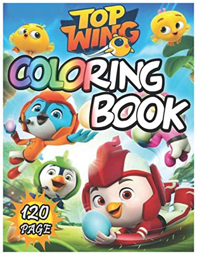 Top Wing coloring book: Amazing 120 Pages Coloring Book large With ...
