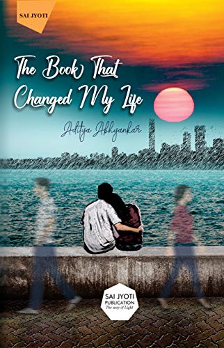 The book that changed my life by Aditya Abhyankar | Goodreads