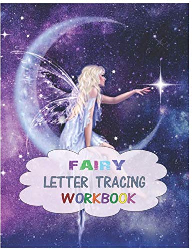 Fairy Letter Tracing Workbook: Learn To Write Book - Trace Letters ...