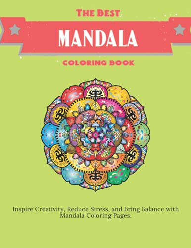 The Best Mandala Coloring Book: 50 pictures of the most beautiful ...