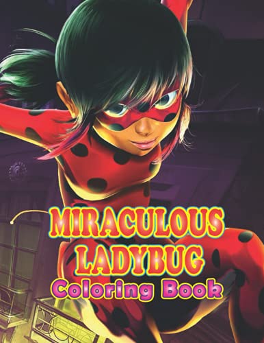Miraculous Ladybug Coloring Book: Great High Quality JUMBO Coloring ...