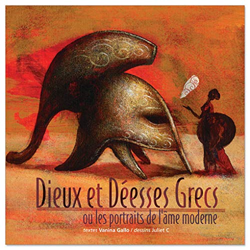 Dieux et déesses grecs ou les portraits de l'âme moderne by V.Gallo ...