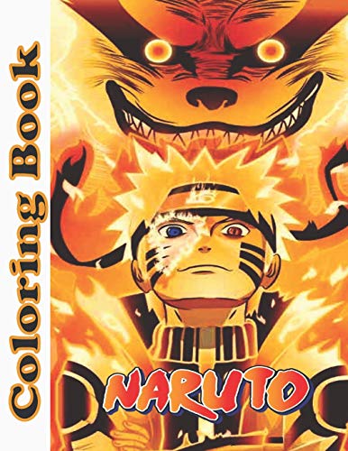 Naruto Coloring Book: High Quality Illustrations of Naruto Shippuden ...