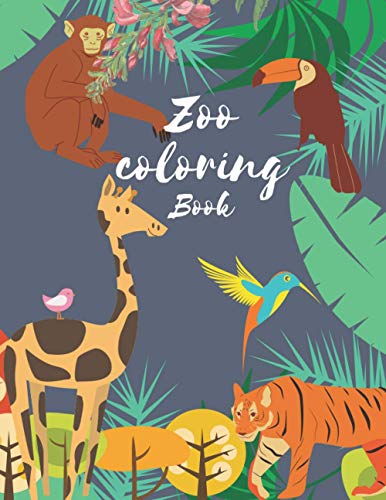 ZOO coloring book: 8.5x11 for kids and adults animals to color and ...