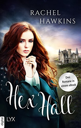 Hex Hall (Hell Hall #1-3) by Rachel Hawkins | Goodreads
