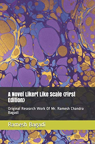 A Novel Likert Like Scale {First Edition}: Original Research Work Of Mr ...