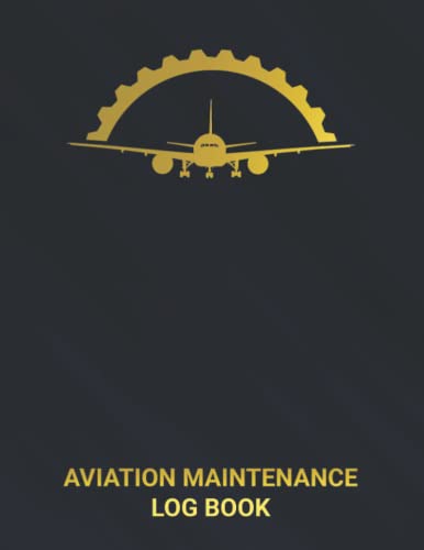 Aviation Maintenance Log book: Aircraft Mechanic Logbook | Aircraft ...