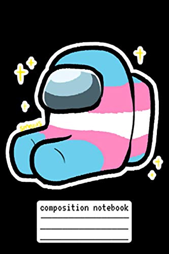 Composition Notebook Transgender Pride Among Us Crewmate: Transgender ...