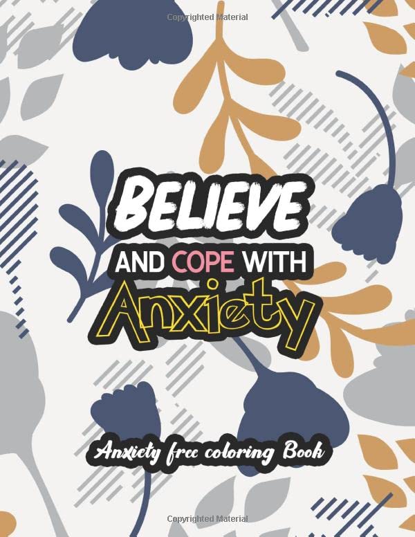 Anxiety free coloring Book: A Coloring Book With Positive Vibes to ...