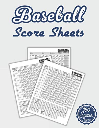 Baseball Score Sheets: 180 Baseball Score Sheets |Size: 8.5 x11 inches ...