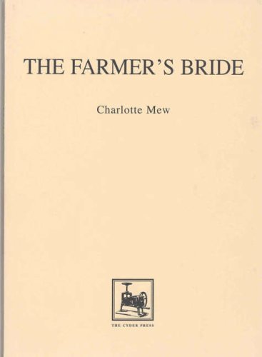 The farmer's bride by Charlotte Mew | Goodreads