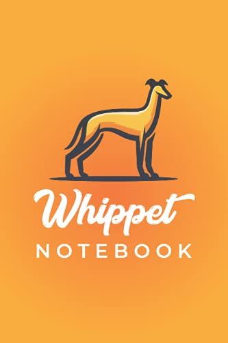 Whippet Notebook: A Simple Lined Journal Design With Cute Whippet Dog ...