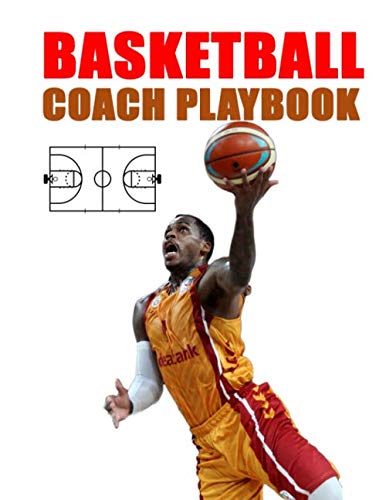 Basketball Coach Playbook: Notebook with 100 basketball court diagrams ...