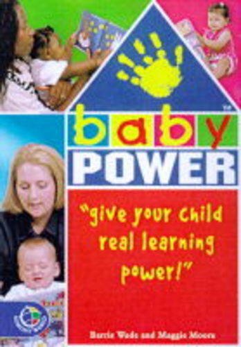 Baby Power Parent Guide by Barrie; Moore Maggie Wade | Goodreads