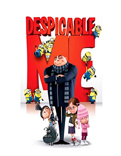 Despicable Me: Screenplay by Daniel Ferrer | Goodreads